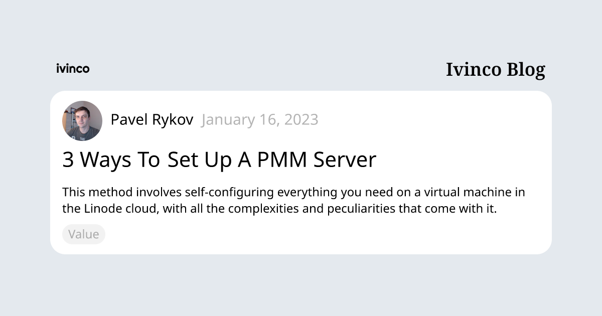3 Ways To Set Up A PMM Server | Ivinco Blog