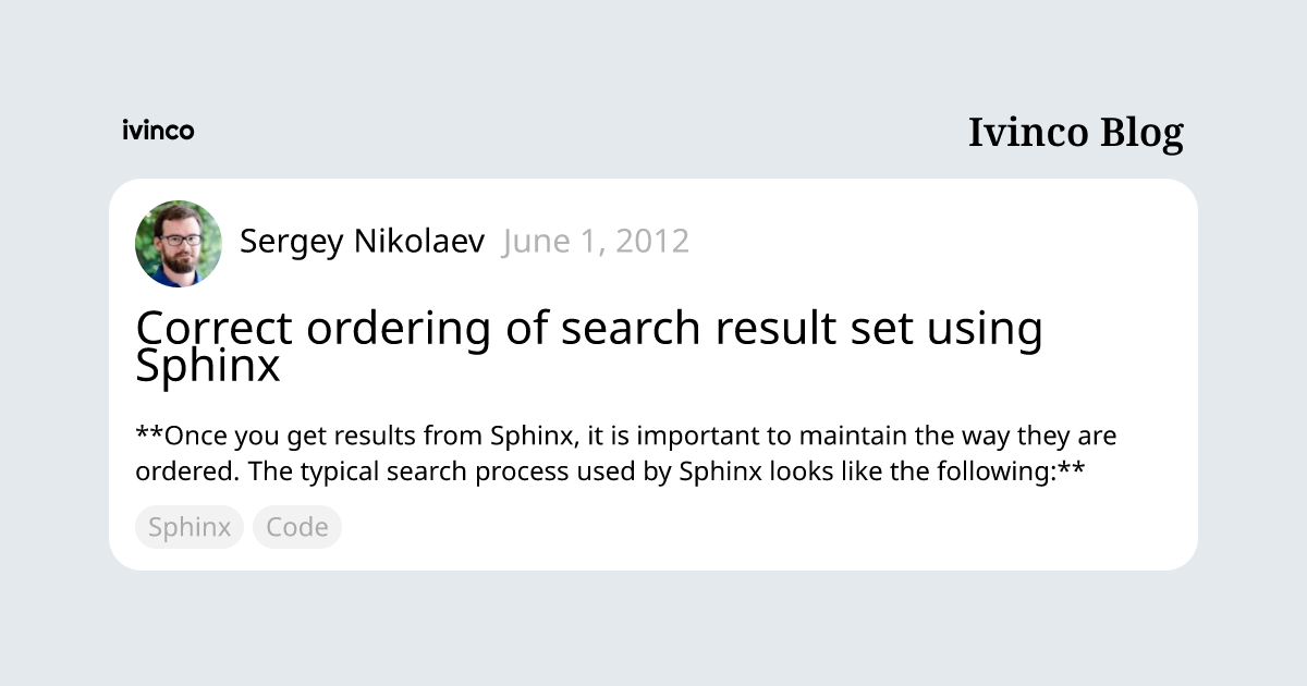 Correct ordering of search result set using Sphinx | Ivinco Blog