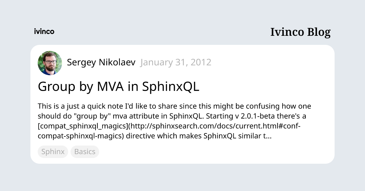 Group by MVA in SphinxQL | Ivinco Blog