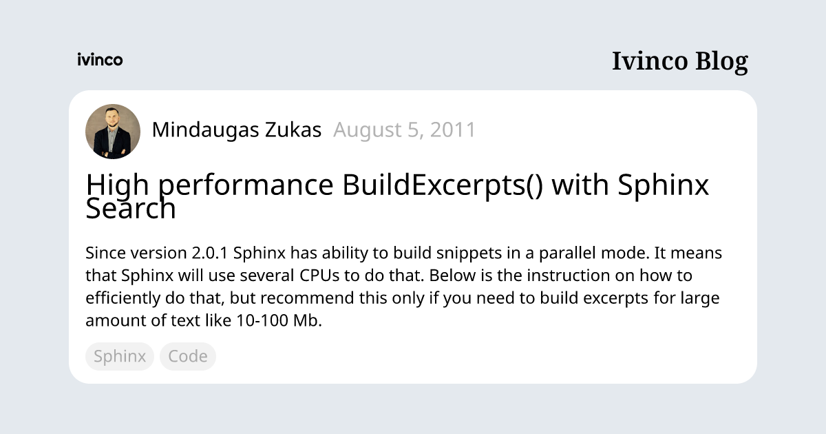 High performance BuildExcerpts() with Sphinx Search | Ivinco Blog