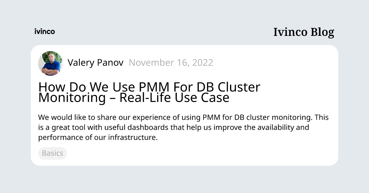 How Do We Use PMM For DB Cluster Monitoring – Real-Life Use Case | Ivinco Blog
