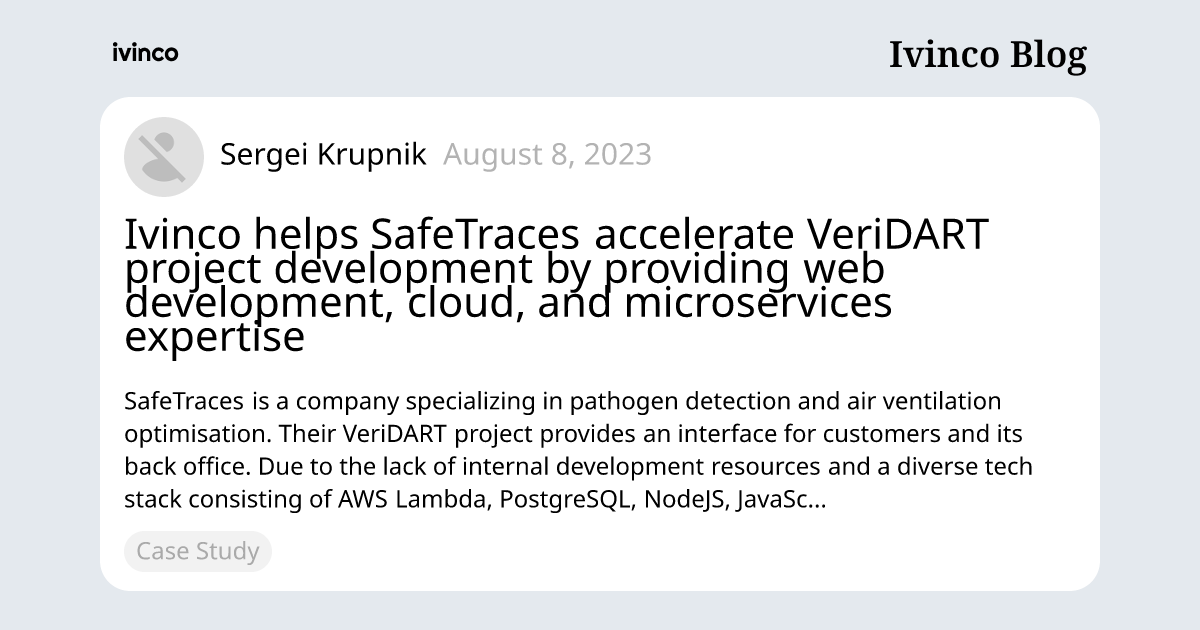 Ivinco helps SafeTraces accelerate VeriDART project development by ...