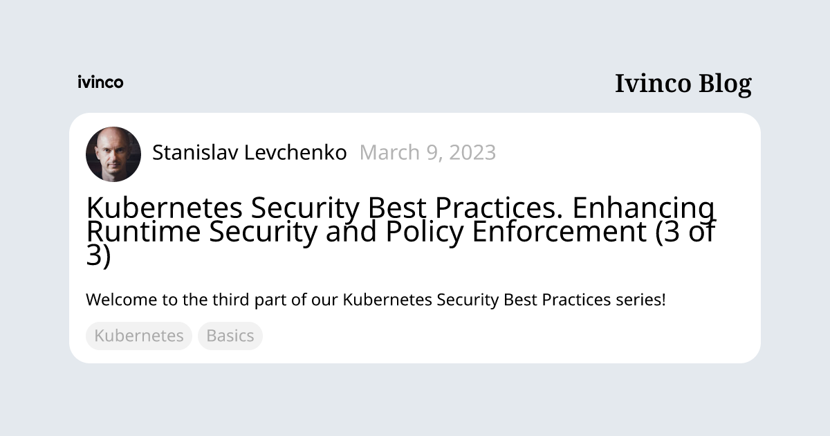 Kubernetes Security Best Practices Enhancing Runtime Security And